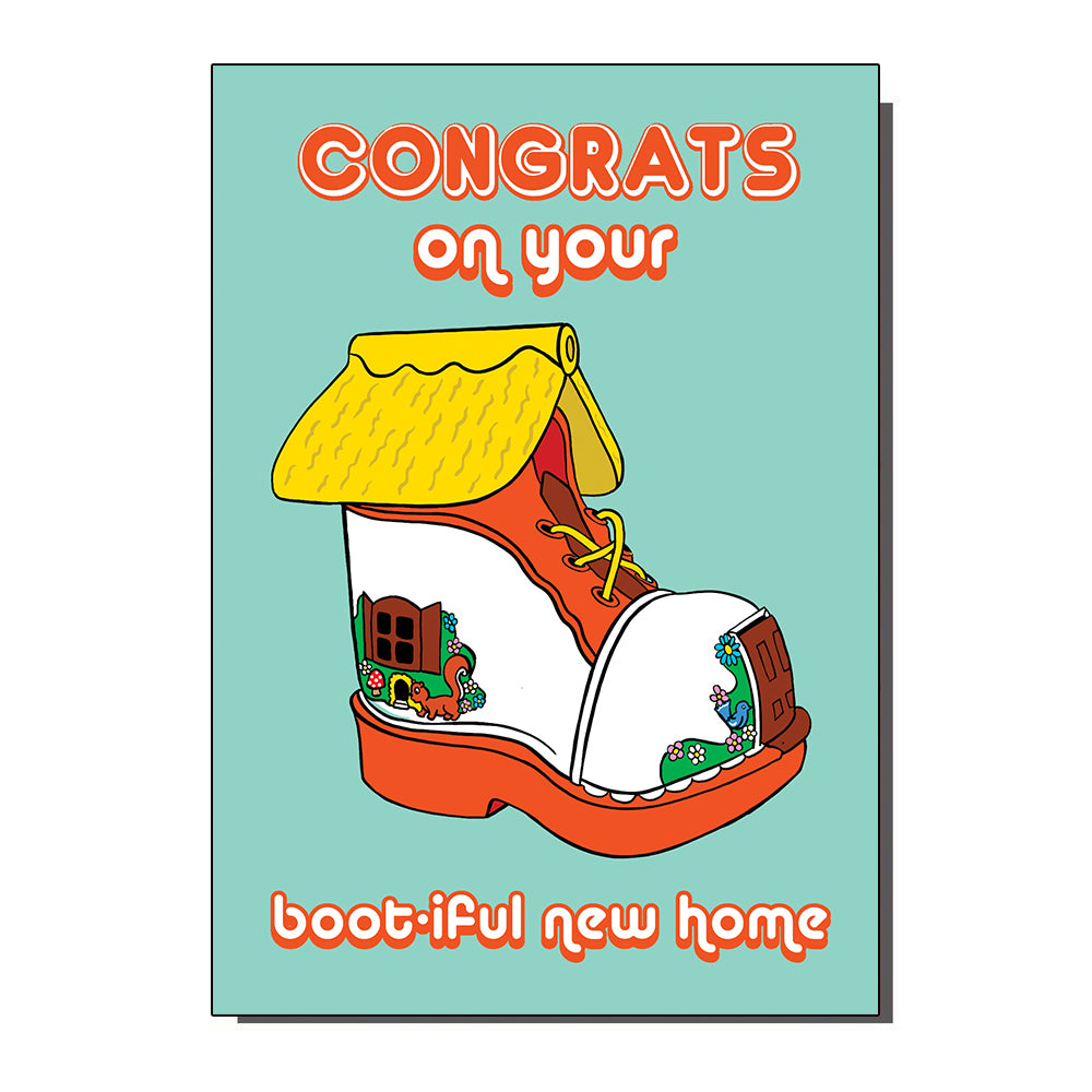 Congrats On Your Boot-iful New Home Greetings Card – Bite Your Granny