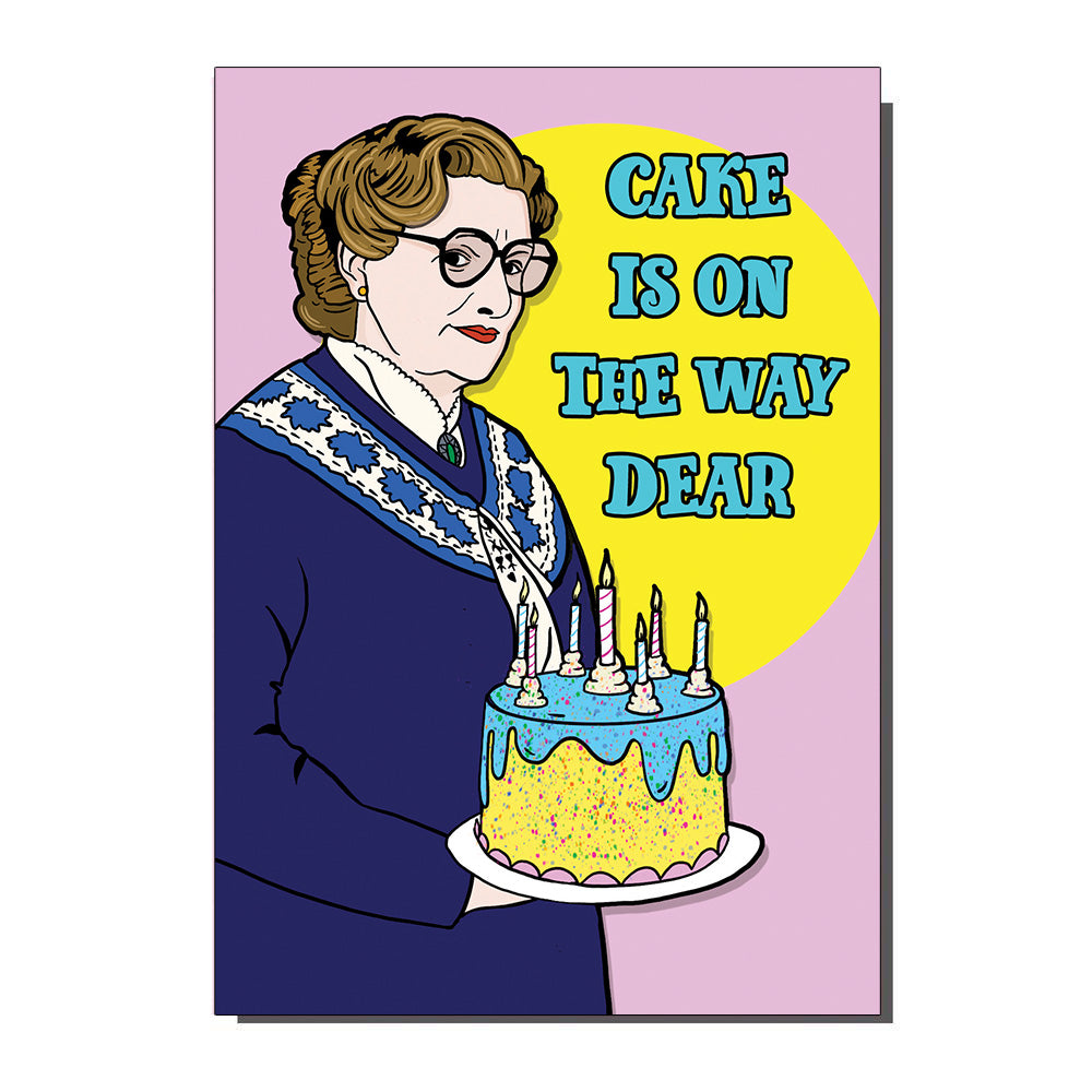 Cake Is On Its Way Dear Mrs Doubtfire Inspired Greetings Card – Bite ...