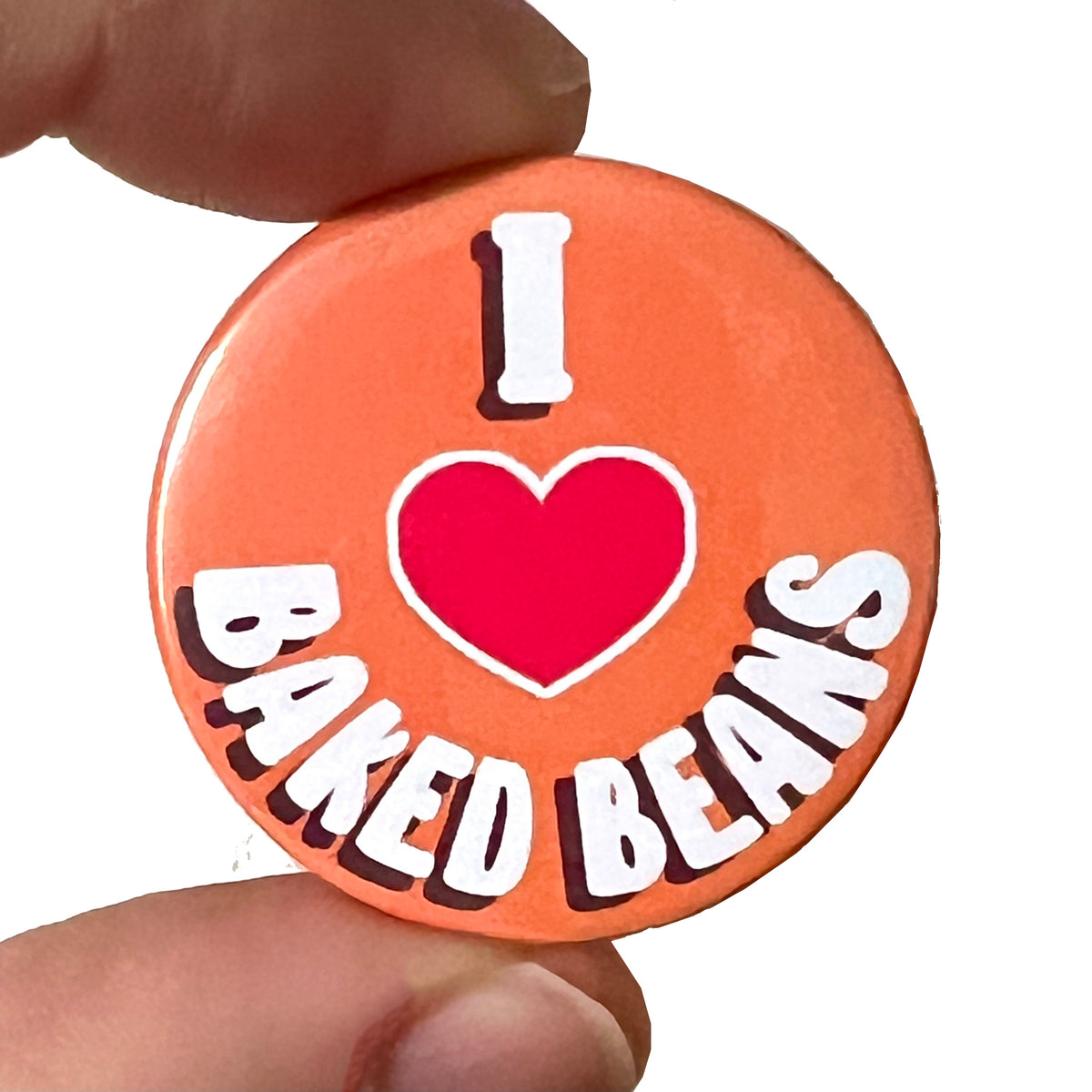 I ️ Baked Beans Button Pin Badge – Bite Your Granny