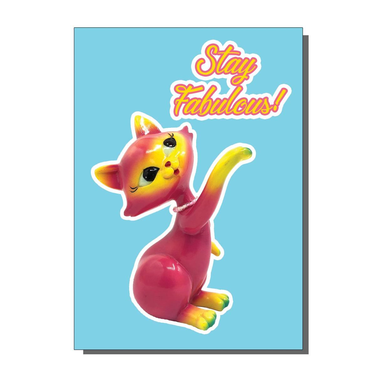Stay Fabulous Greetings Card – Bite Your Granny